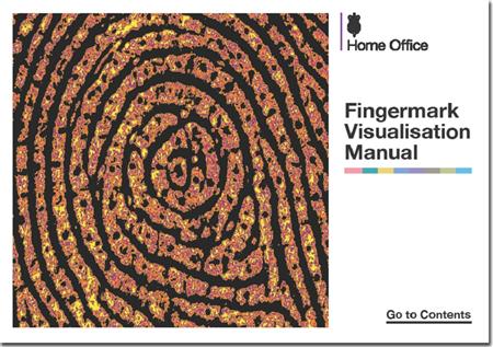 Fingermark Visualisation Manual 1st Edition: Ringbinder Edition